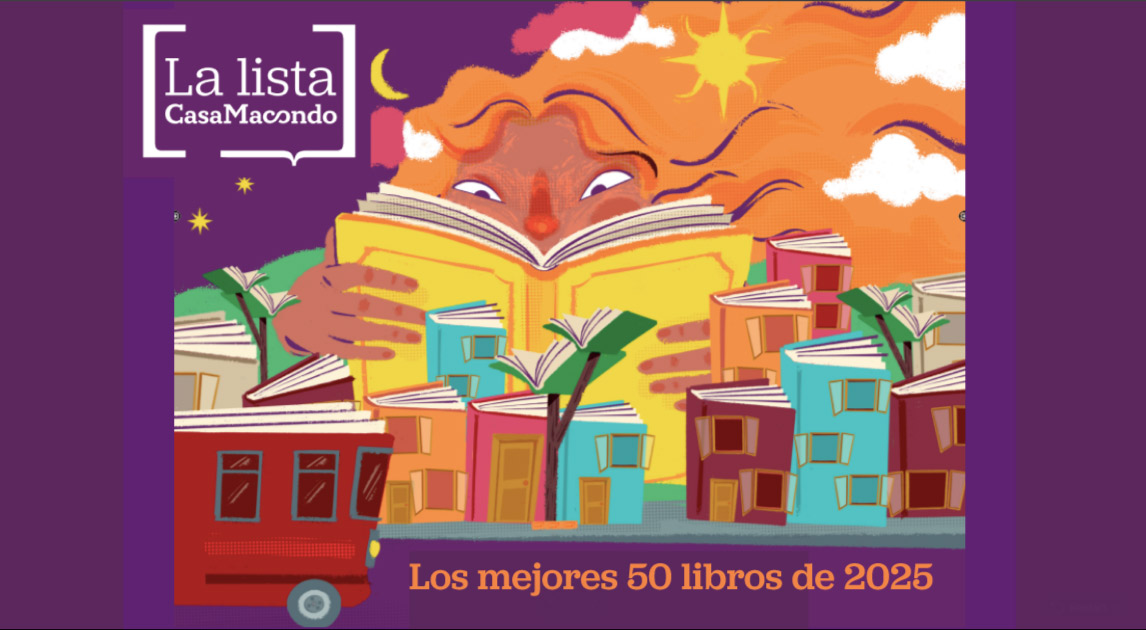 Los mejores 50 libros de 2025 | La Lista CasaMacondo